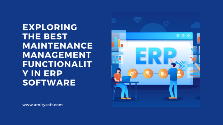 Best Maintenance Management Functionality in ERP Software