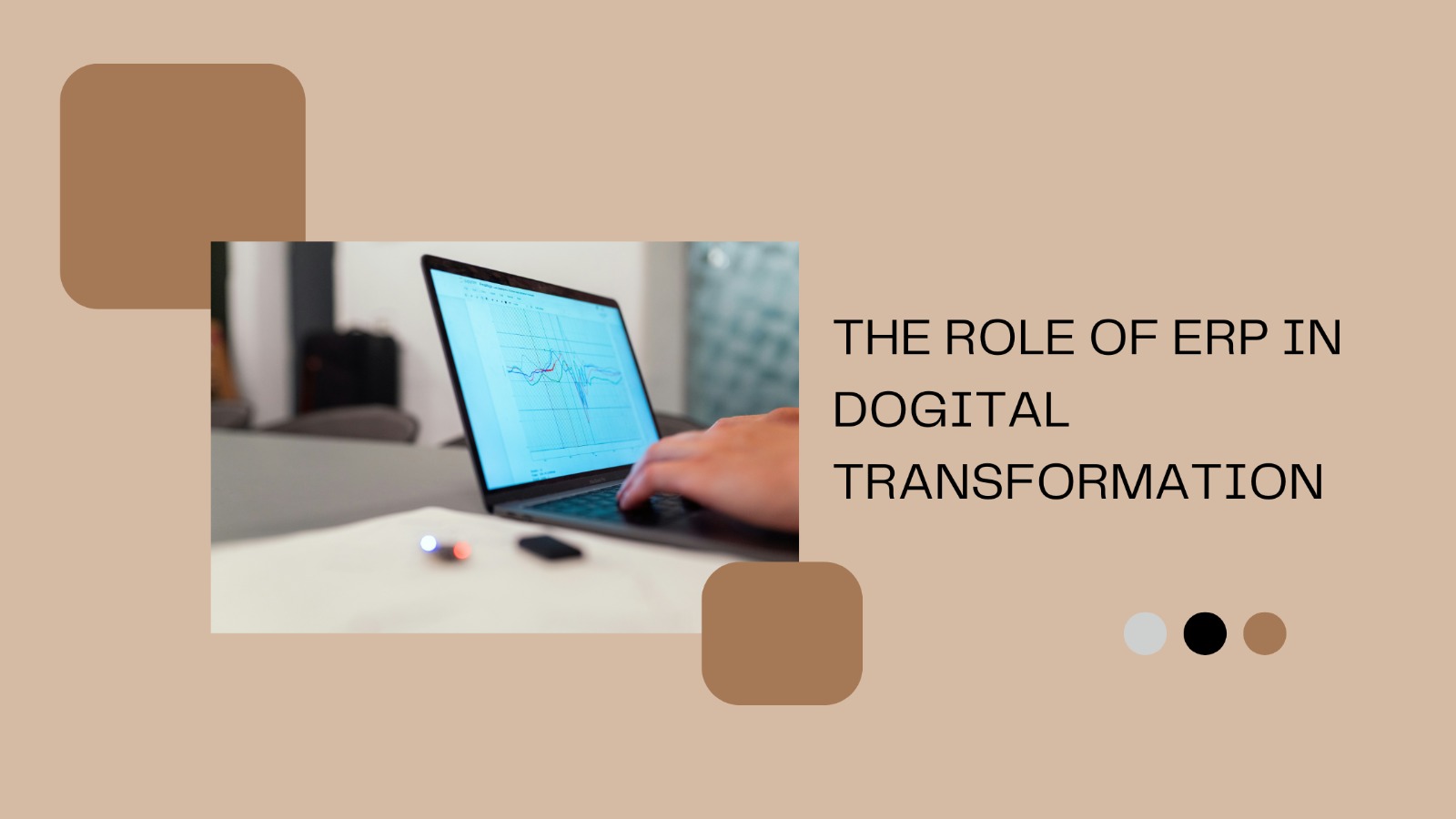 The Role of ERP in Digital Transformation - Amitysoft Technologies ...